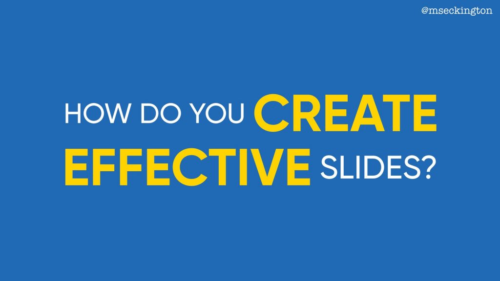 The Art of Slide Design - Miss Geeky